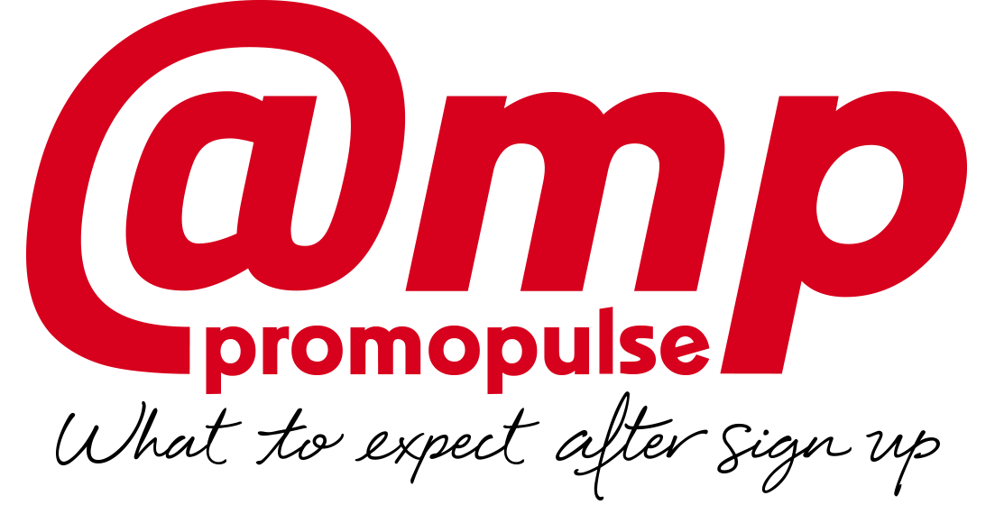 What to expect after you sign up for AMP - PromoPulse